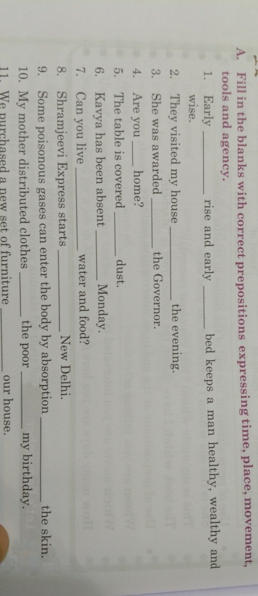 Fill in the blanks with correct prepositions expressing time, place, move..