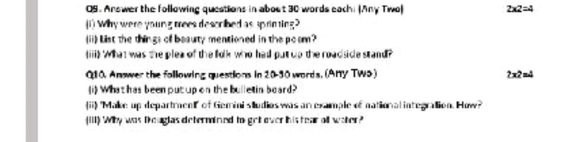 Q9. Answer the following questions in about 30 words each: (Any Two) (i)