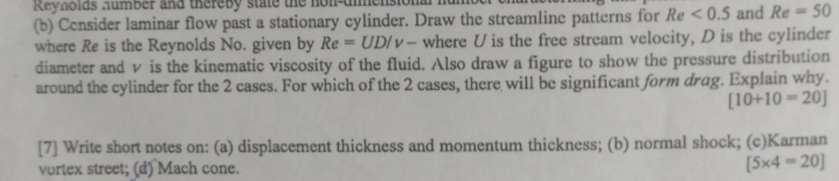 Consider laminar flow past a stationary cylinder. Draw the streamline pat..