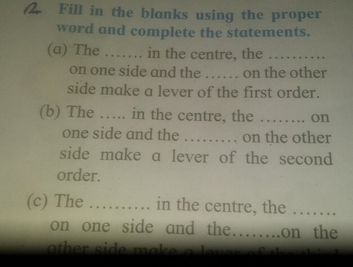 Fill in the blanks using the proper word and complete the statements. (a..