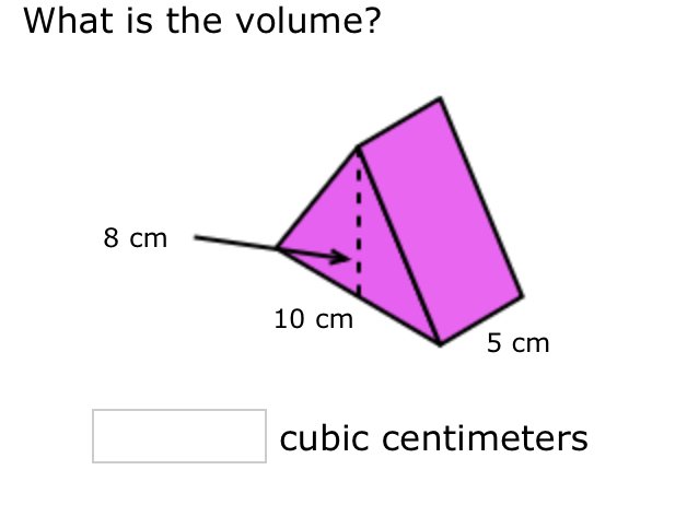 What is the volume? [Diagram of a triangular prism with dimensions: base..