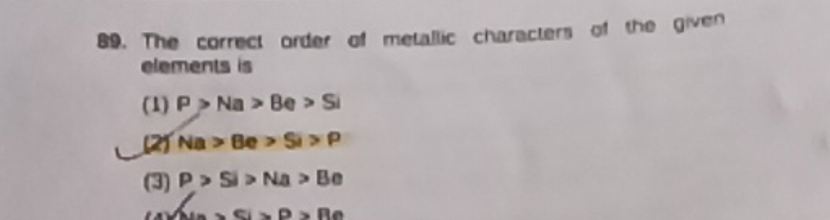 The correct order of metallic characters of the given elements is (1) P