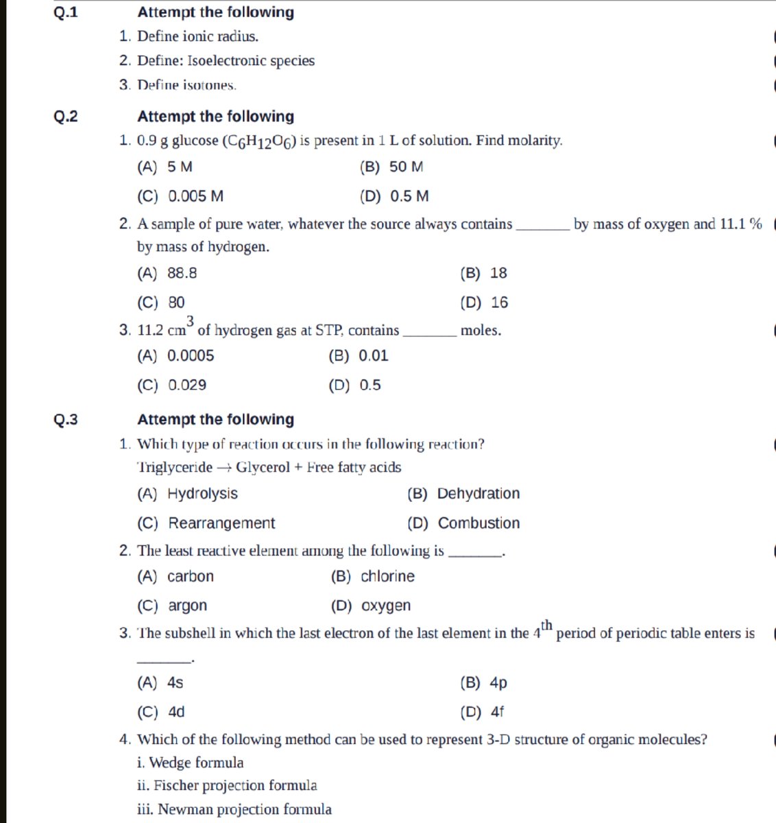 Q.1 Attempt the following Define ionic radius. Define: Isoelectronic spec..