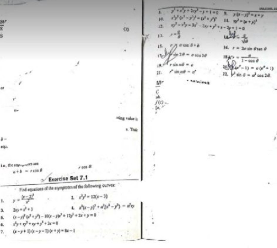 Exercise Set 7.1 Find equations of the asymptotes of the following curves..