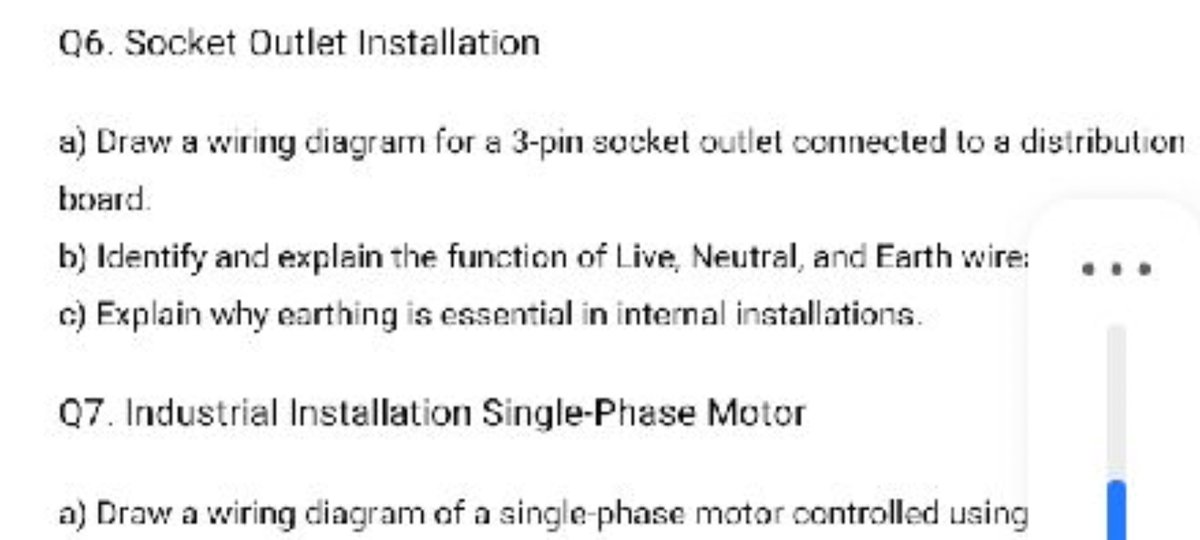 Q6. Socket Outlet Installation a) Draw a wiring diagram for a 3-pin socke..
