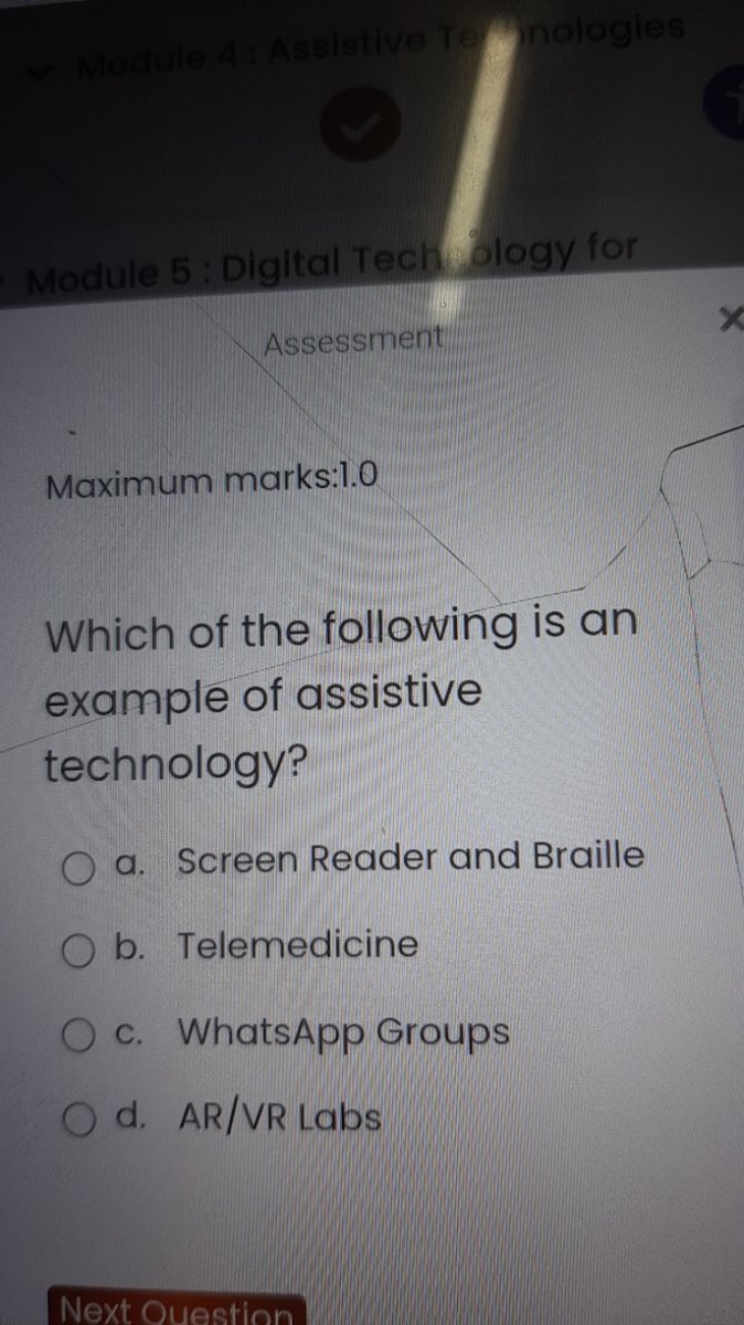 Which of the following is an example of assistive technology? a. Screen R..