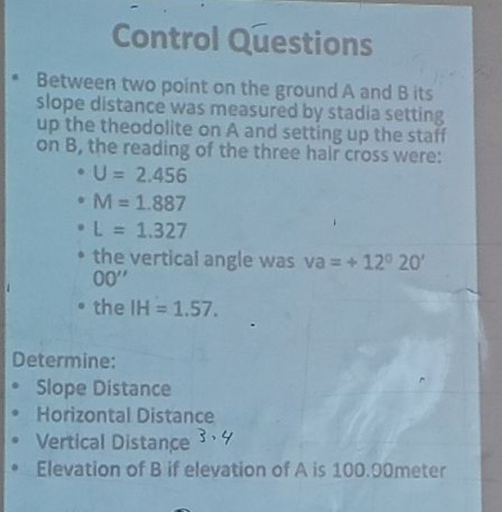 Control Questions Between two points on the ground A and B, its slope di..