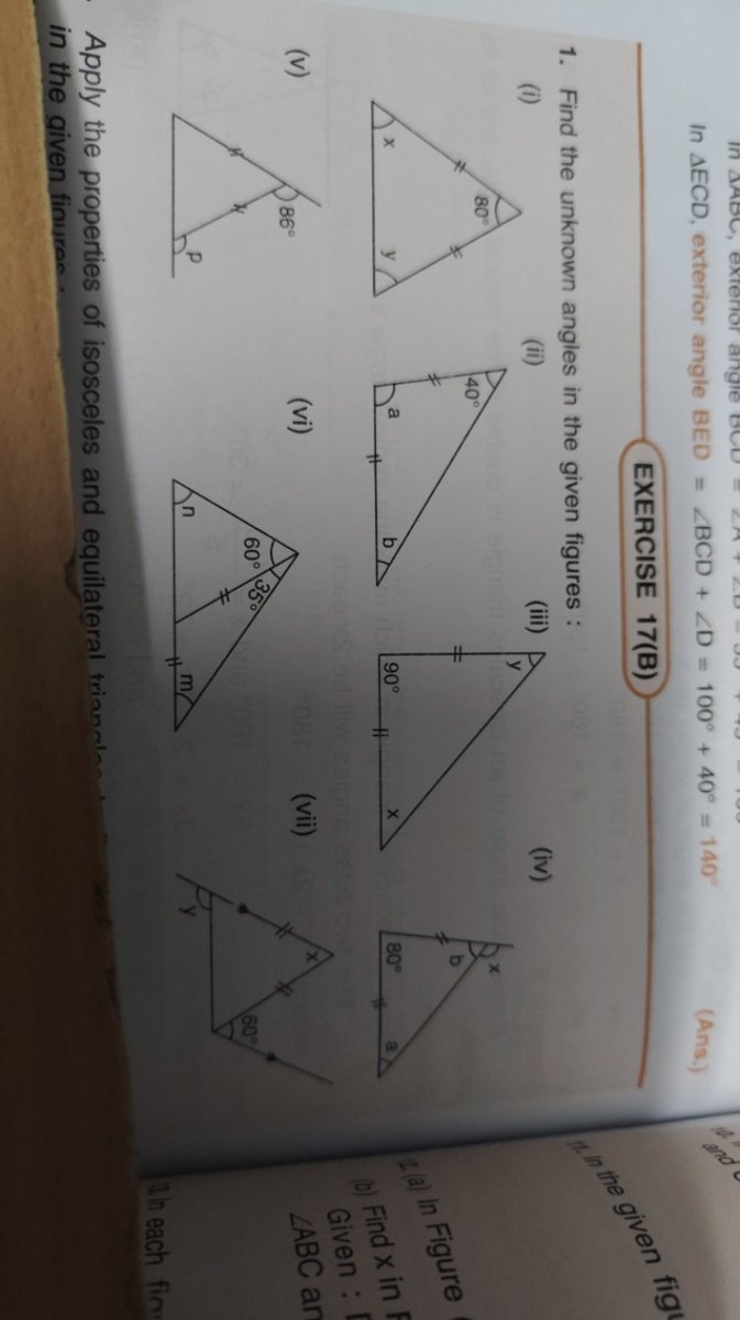 Find the unknown angles in the given figures: (i) Diagram of an isoscele..