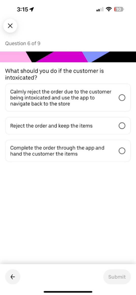 What should you do if the customer is intoxicated? Calmly reject the ord..