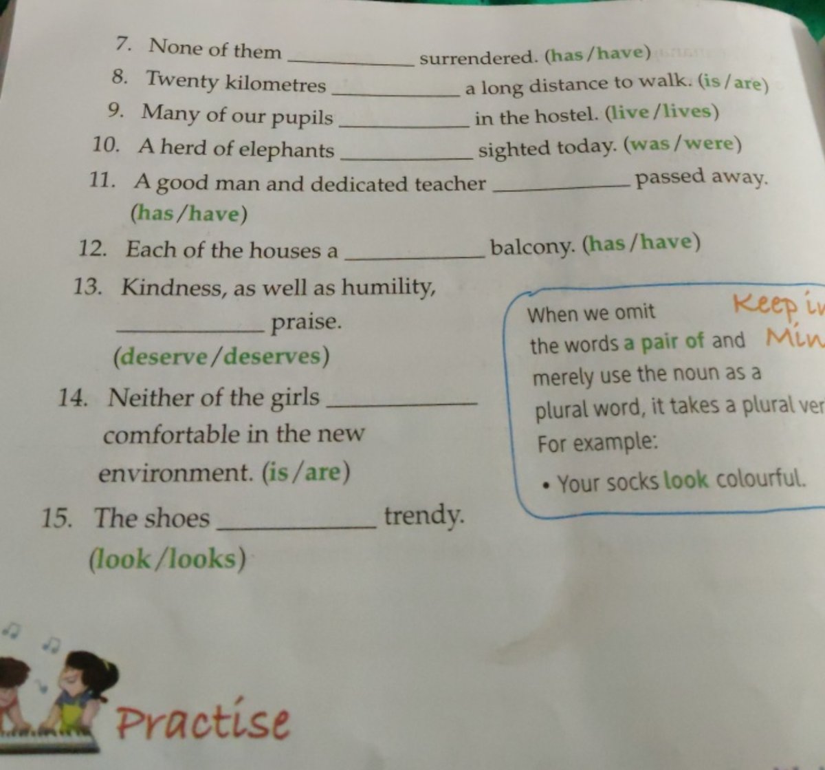 Fill in the blanks with the correct form of the verb: None of them __ su..