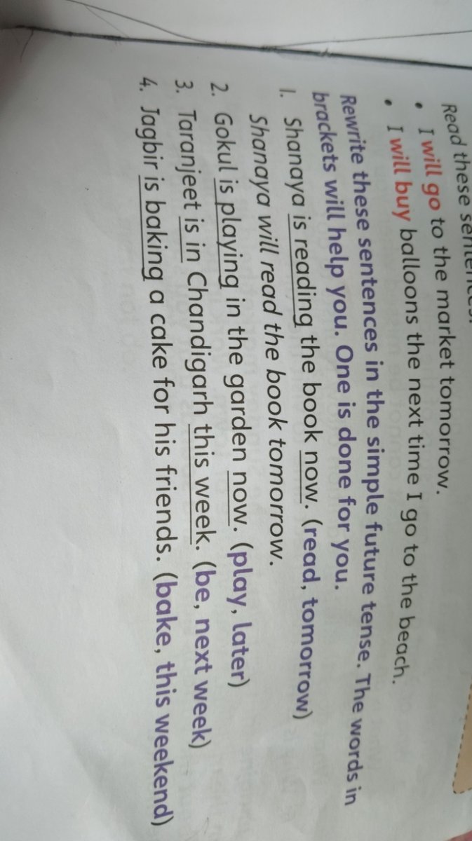 Rewrite these sentences in the simple future tense. The words in brackets..