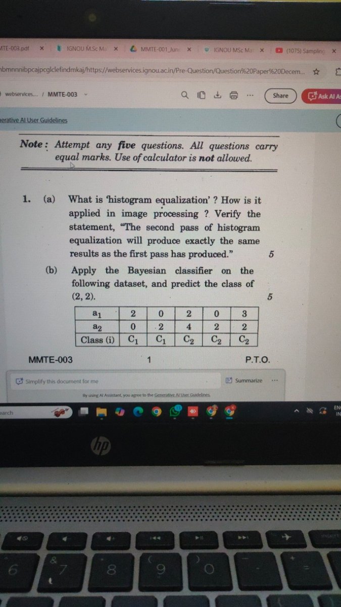 (a) What is 'histogram equalization'? How is it applied in image processi..
