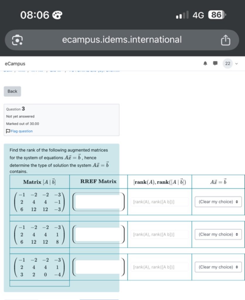 Find the rank of the following augmented matrices for the system of equat..