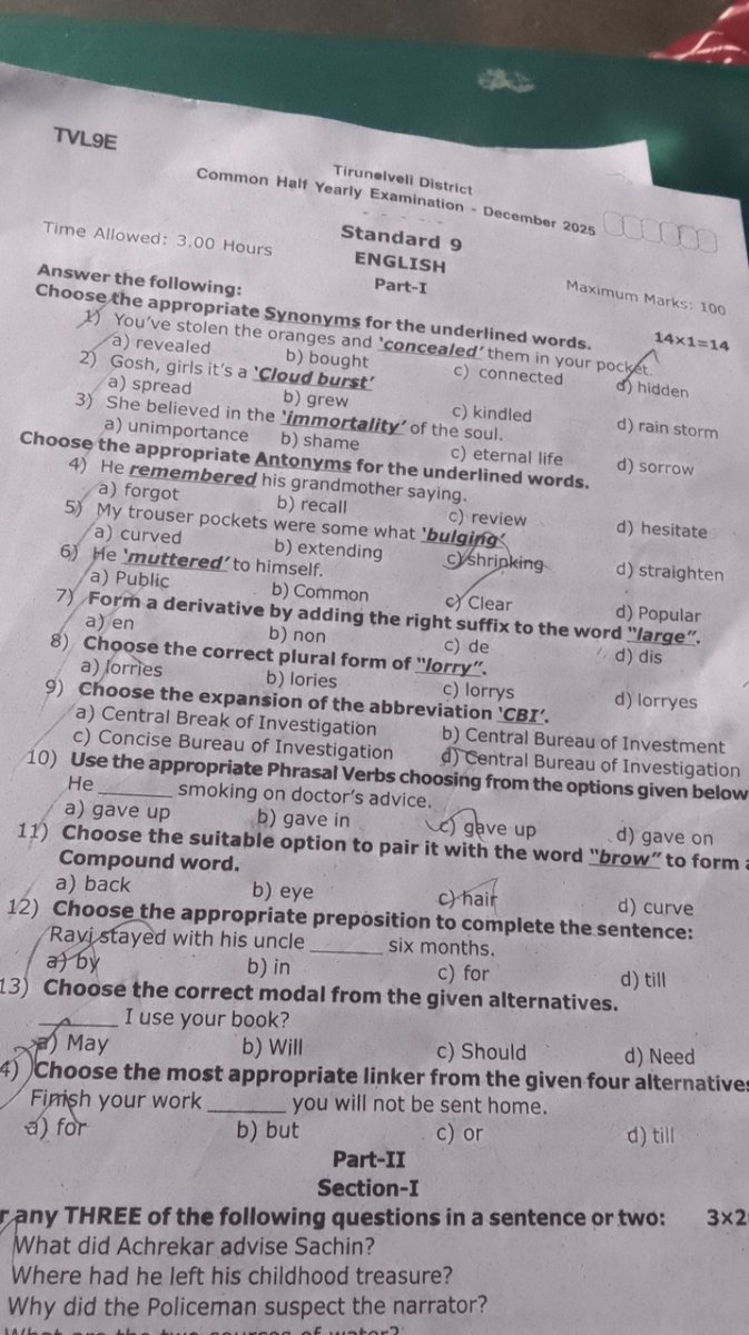 Answer the following: Choose the appropriate Synonyms for the underlined..