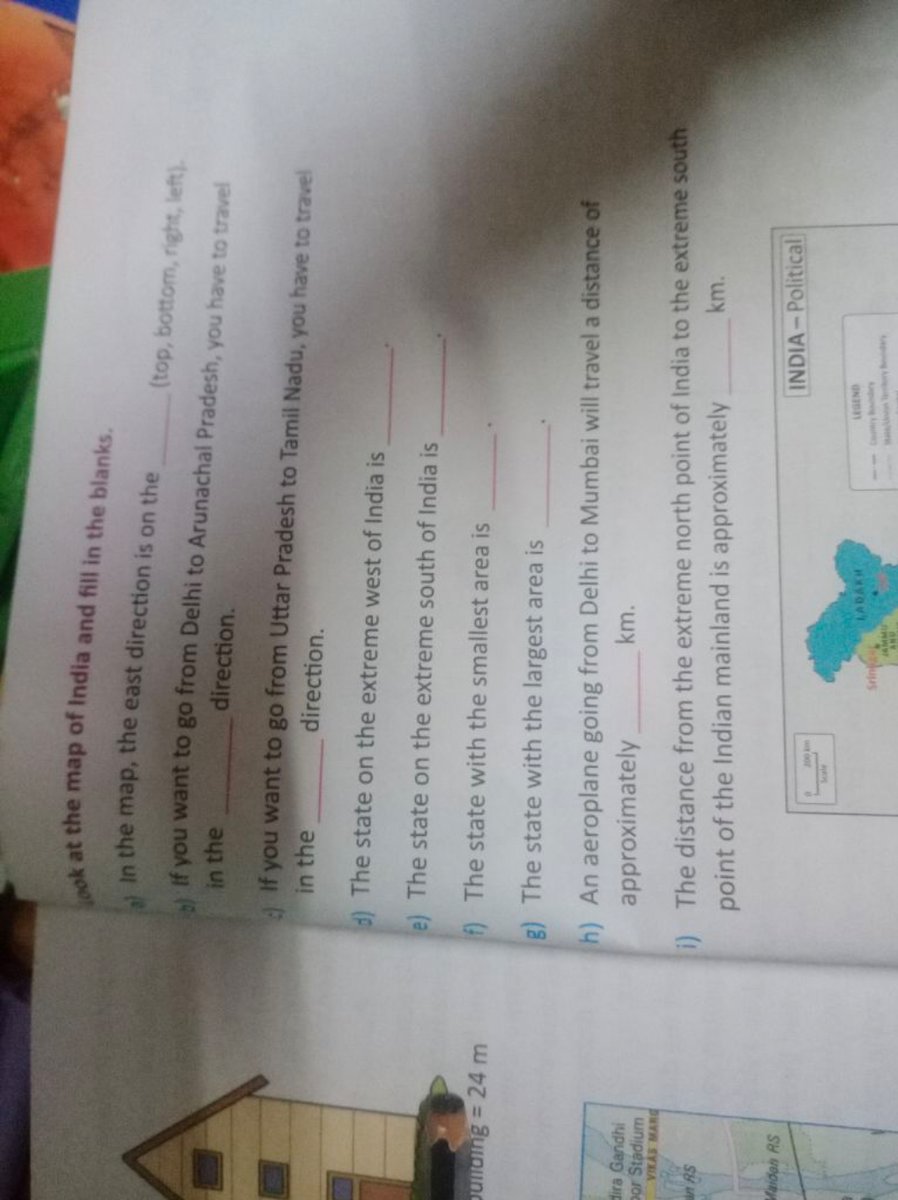 Look at the map of India and fill in the blanks. a) In the map, the east