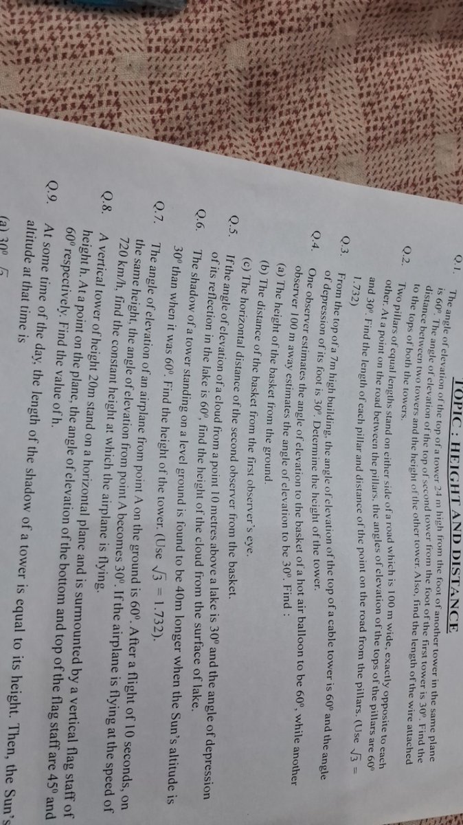 Here are several questions related to Height and Distance: Q.1. The angl..