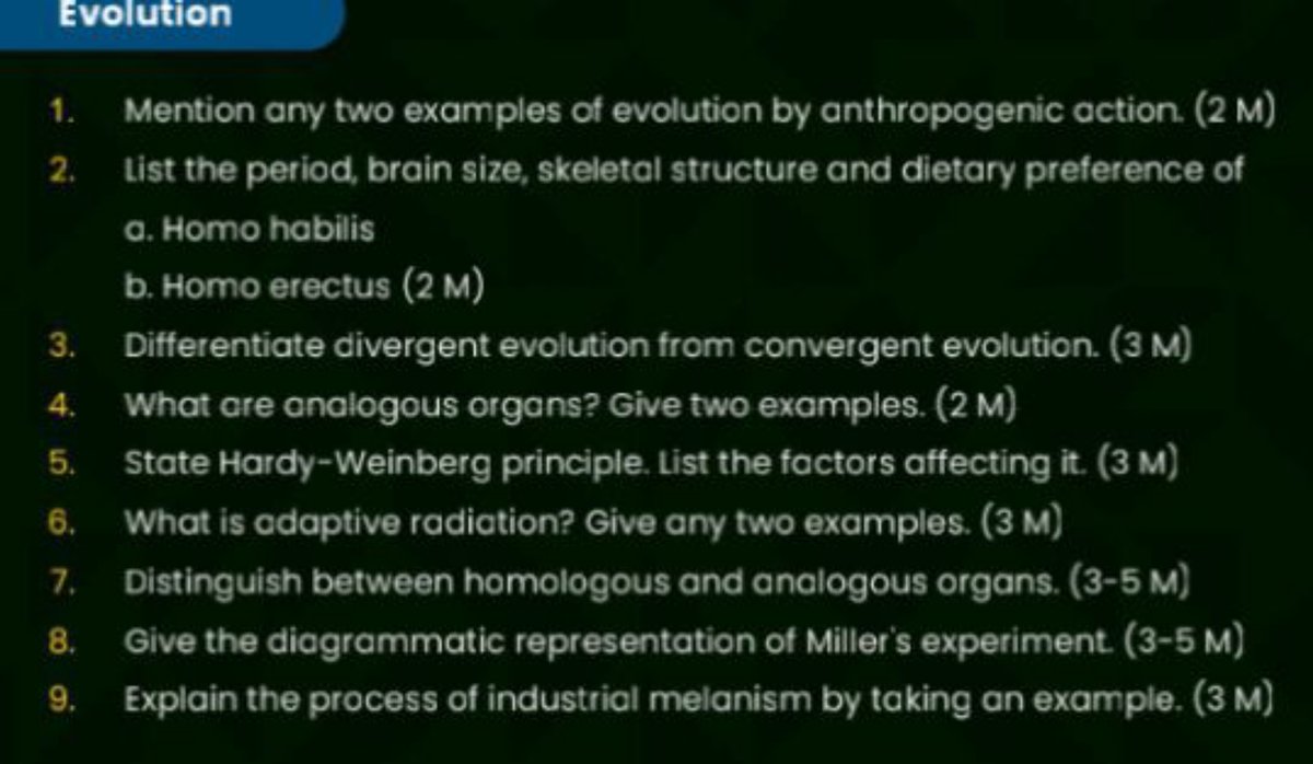 Mention any two examples of evolution by anthropogenic action. (2M) List