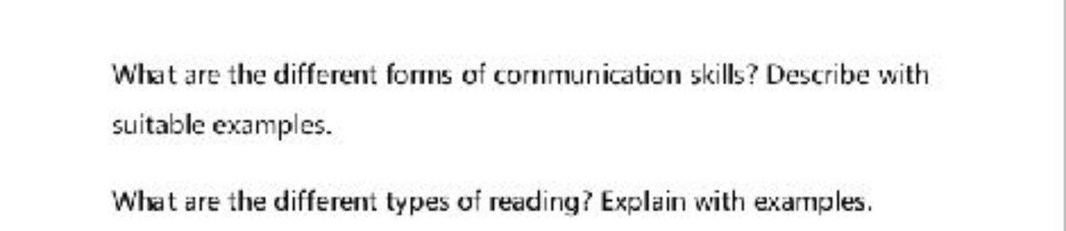 What are the different forms of communication skills? Describe with suita..