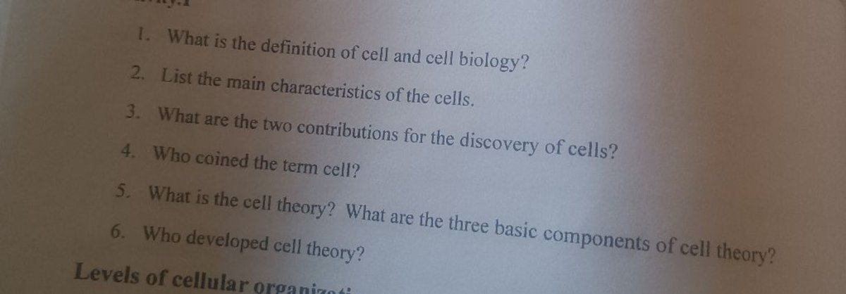 What is the definition of cell and cell biology? List the main characteri..