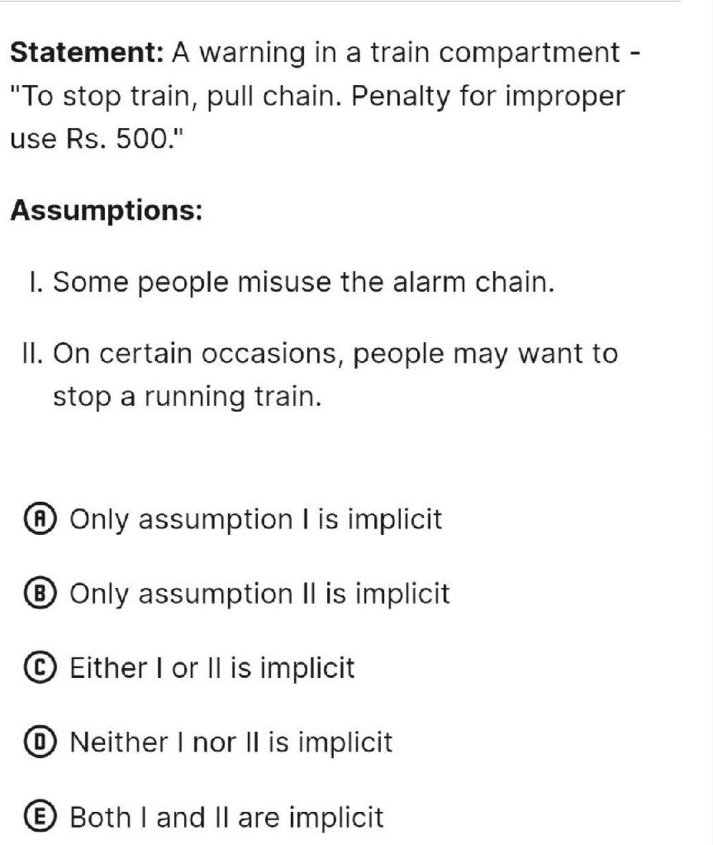 Statement: A warning in a train compartment - "To stop train, pull chain...