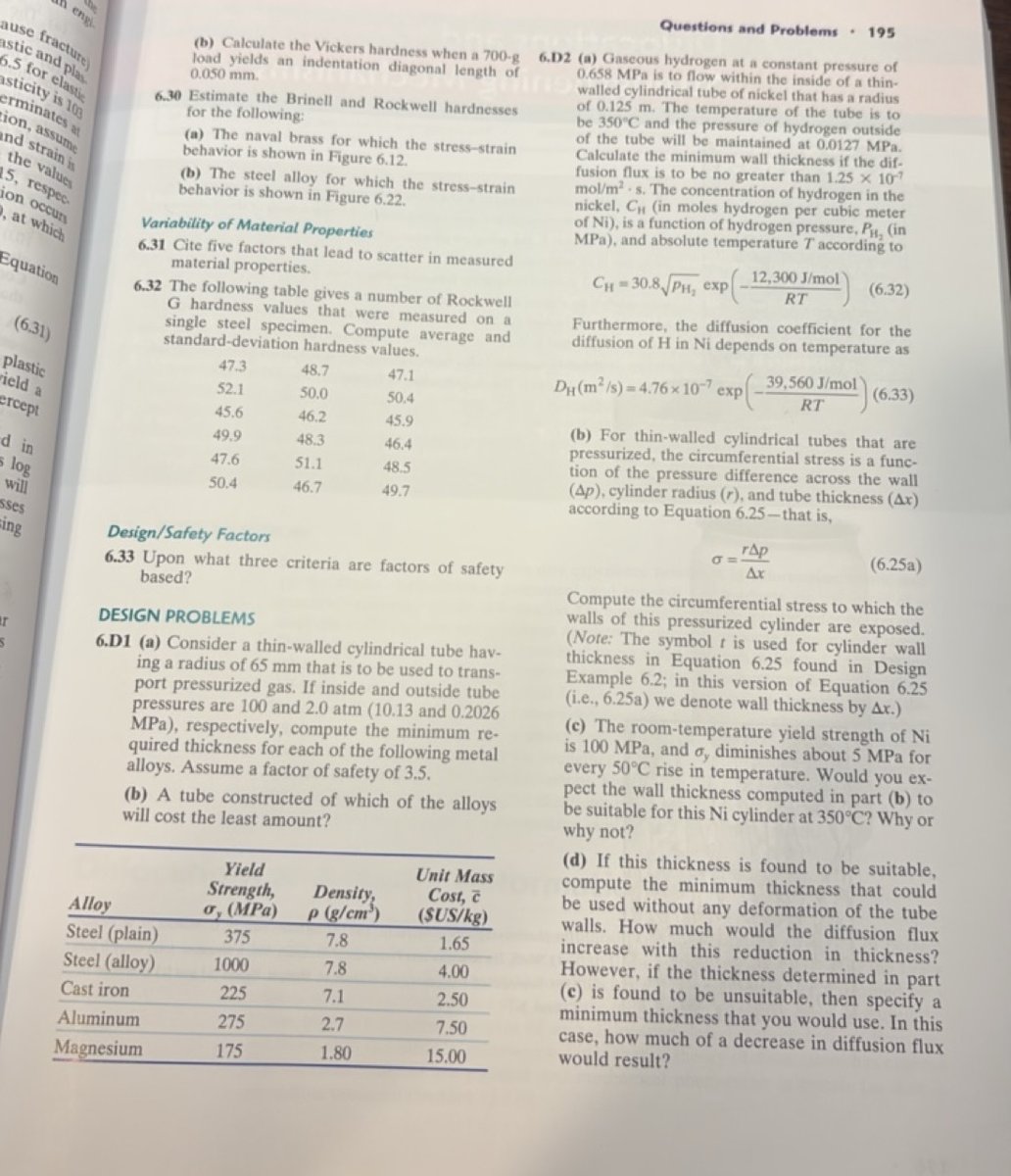 Here are a few questions related to Materials Science: 6.D1 (a) Consider..