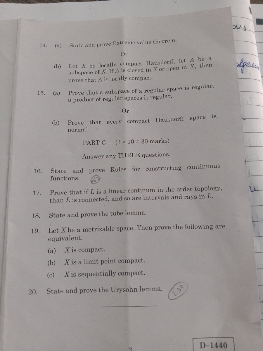 (a) State and prove Extreme value theorem. Or (b) Let X be locally comp..