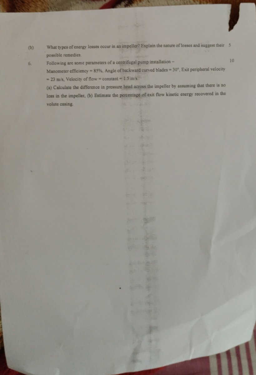 (b) What types of energy losses occur in an impeller? Explain the nature