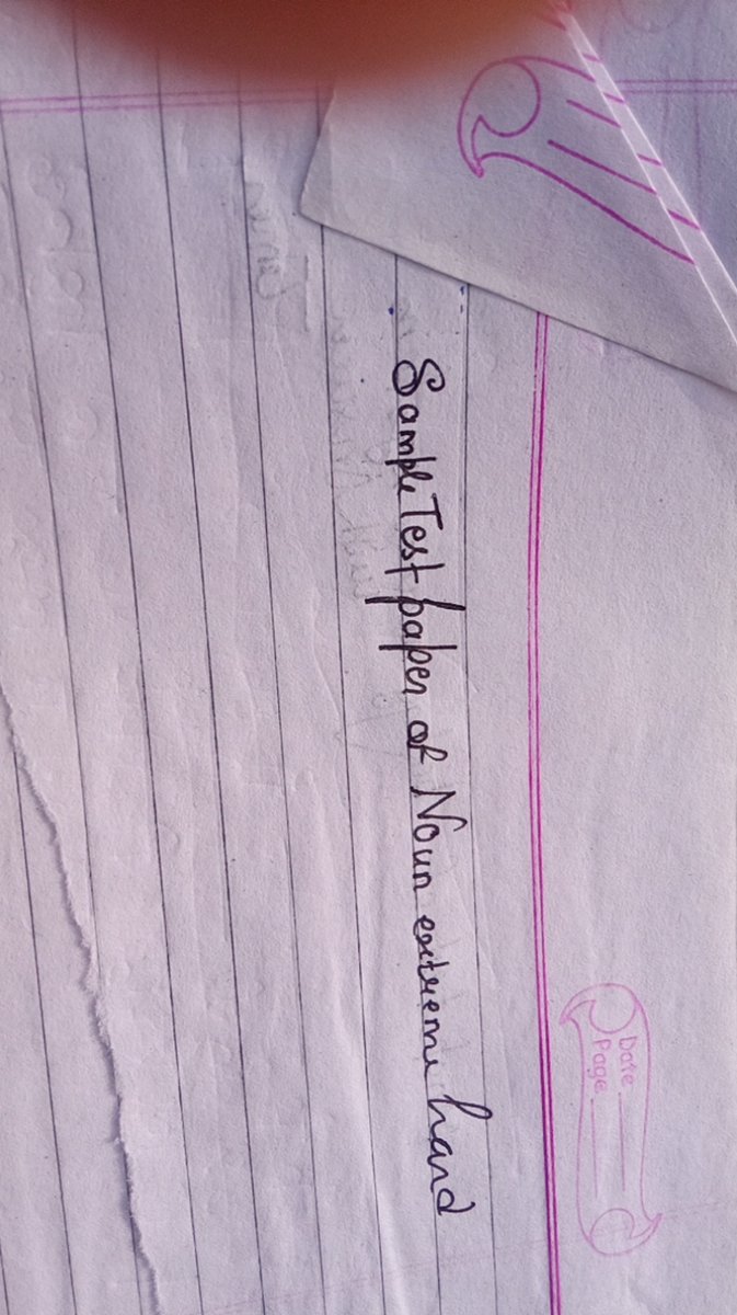 Sample Test paper of Noun extreme hard | Filo