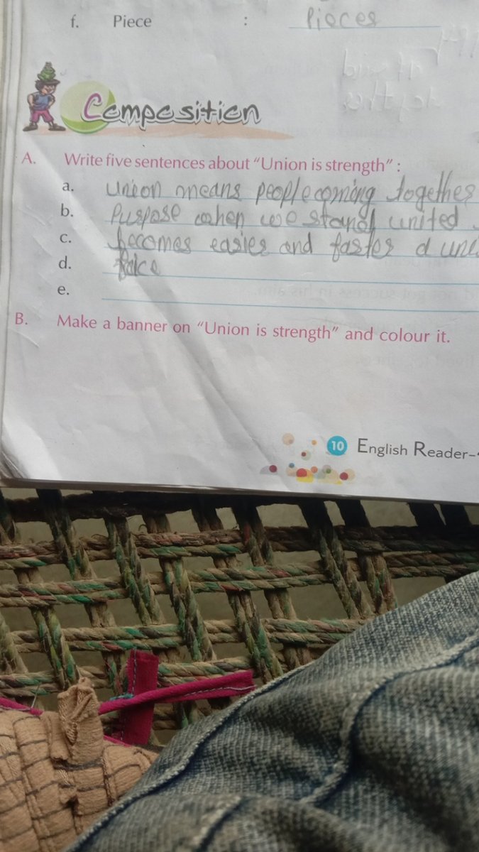 A. Write five sentences about "Union is strength": a. Union means people