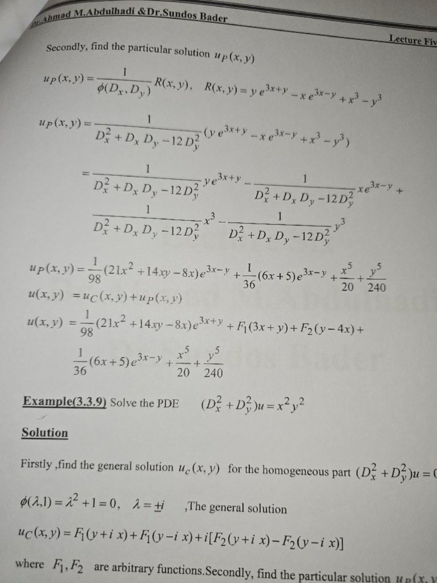 Solve the PDE (D_x^2 + D_y^2)u = x^2y^2. Firstly, find the general solut..