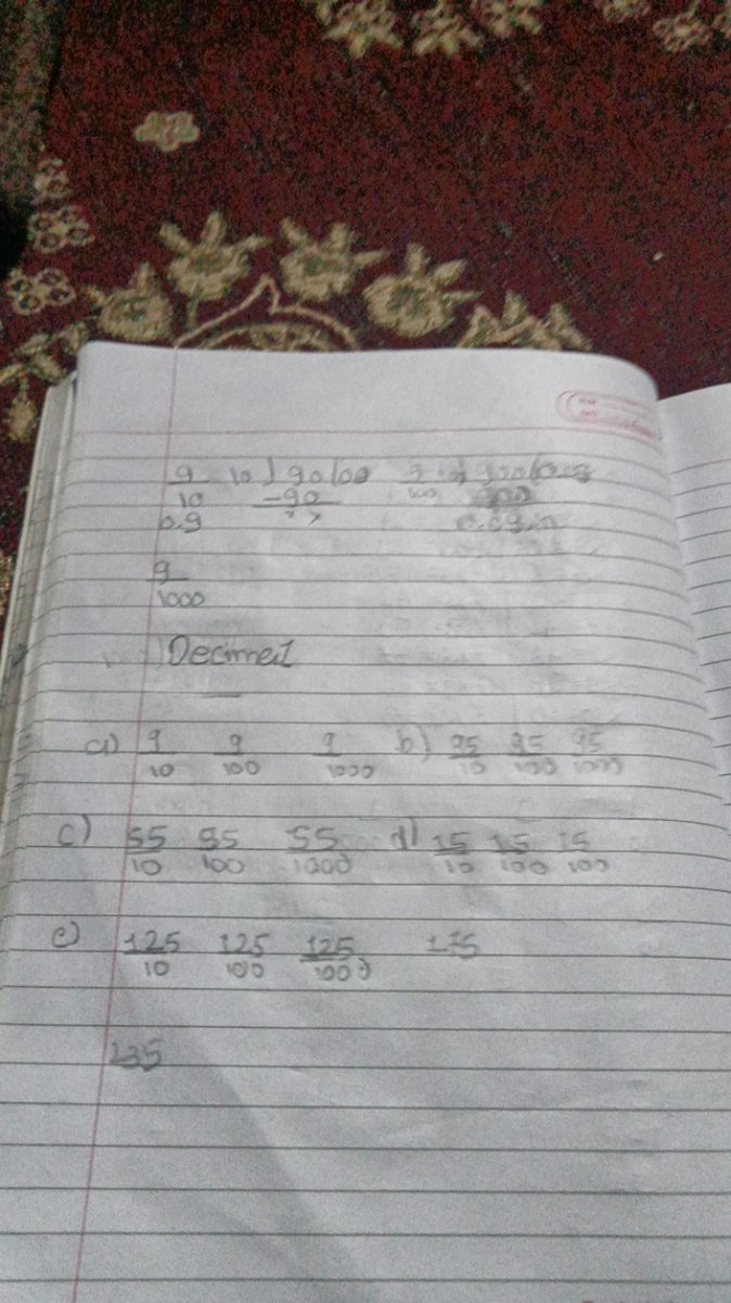 Convert the following fractions to decimals: a) \frac{9}{10}, \frac{9}{1..
