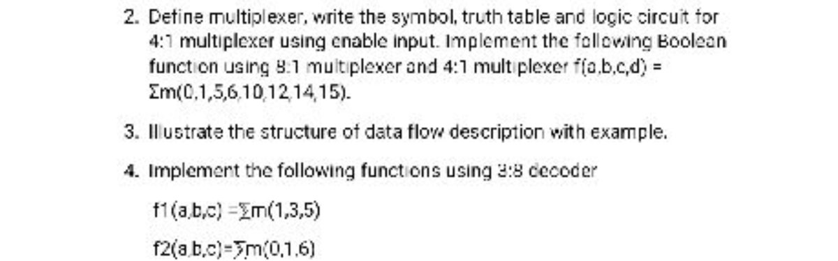 Define multiplexer, write the symbol, truth table and logic circuit for 4..