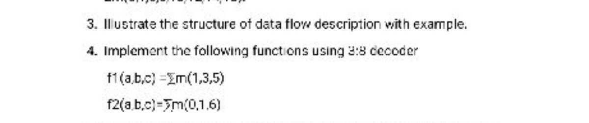 Illustrate the structure of data flow description with example. Implement..