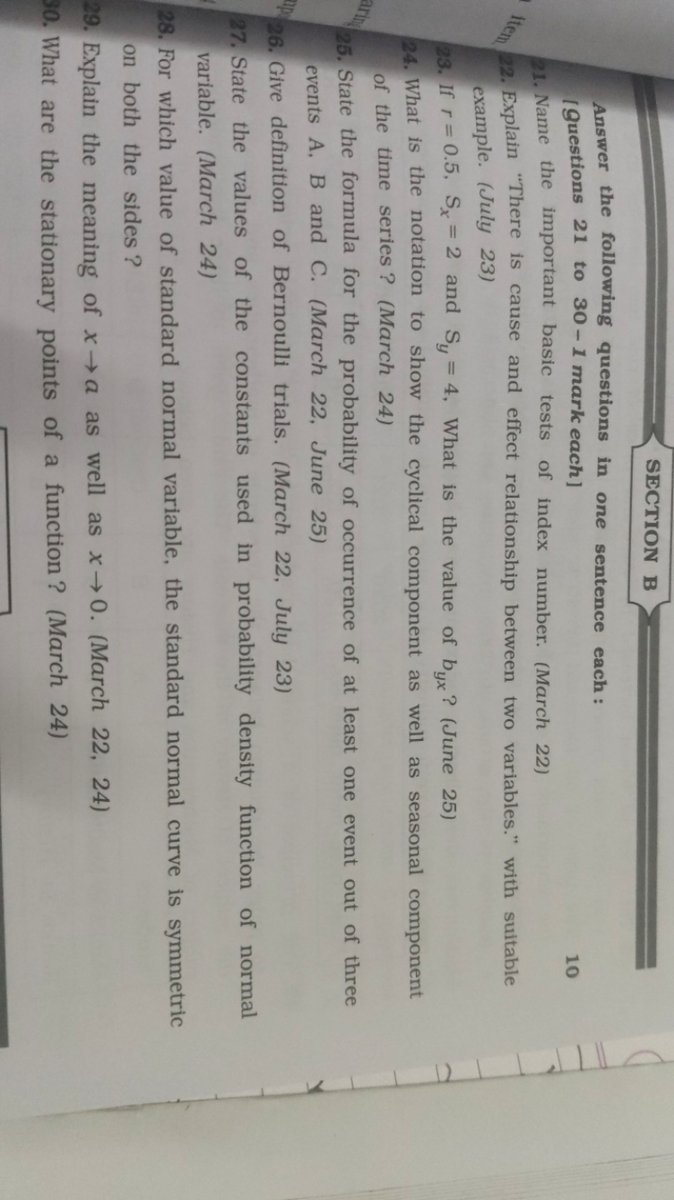 Answer the following questions in one sentence each: [Questions 21 to 30