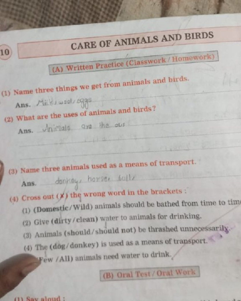 Here are some questions about "CARE OF ANIMALS AND BIRDS": (A) Written P..