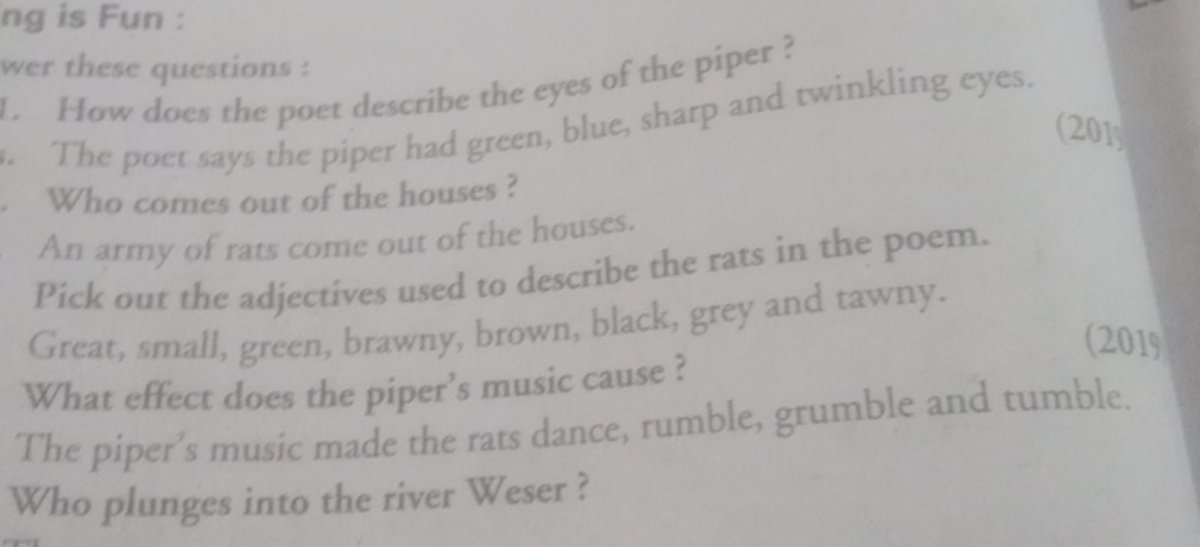 Answer these questions: How does the poet describe the eyes of the piper..