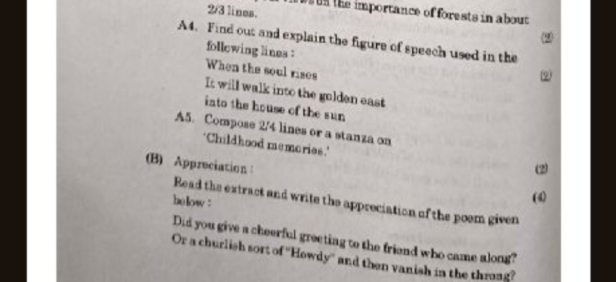 A4. Find out and explain the figure of speech used in the following lines..