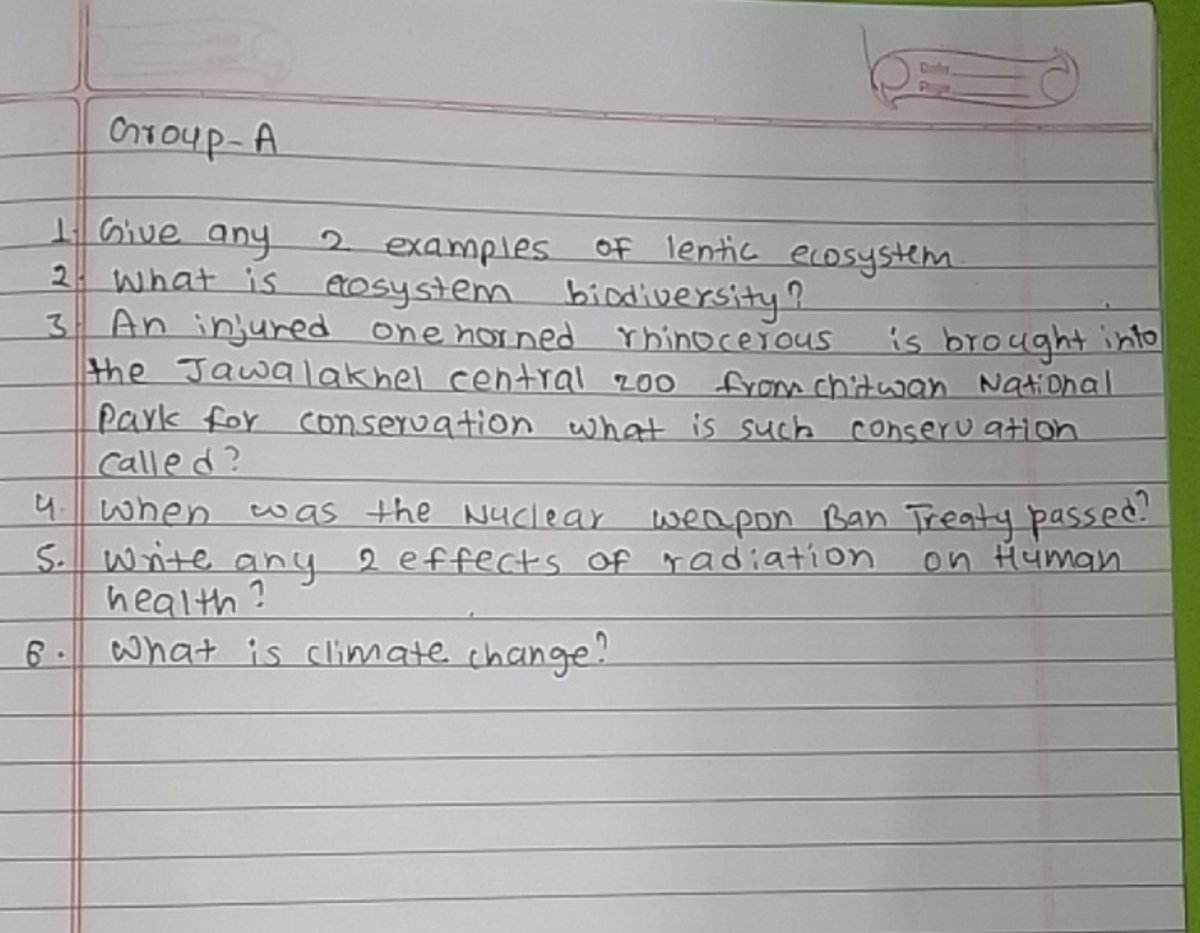 Group-A Give any 2 examples of lentic ecosystem. What is ecosystem biodi..
