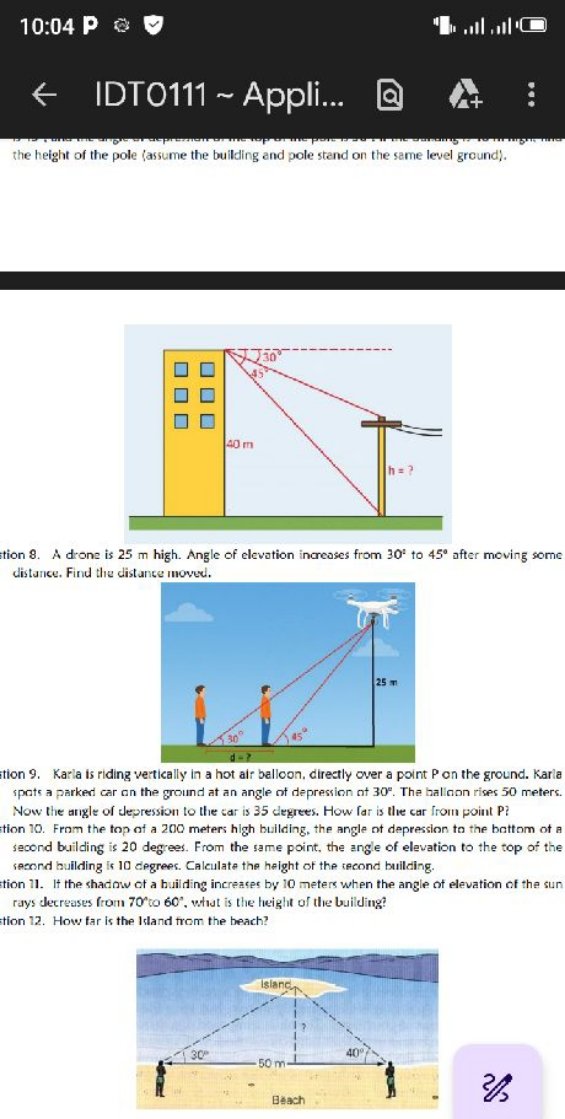 Question 8. A drone is 25 m high. The angle of elevation of the drone fro..