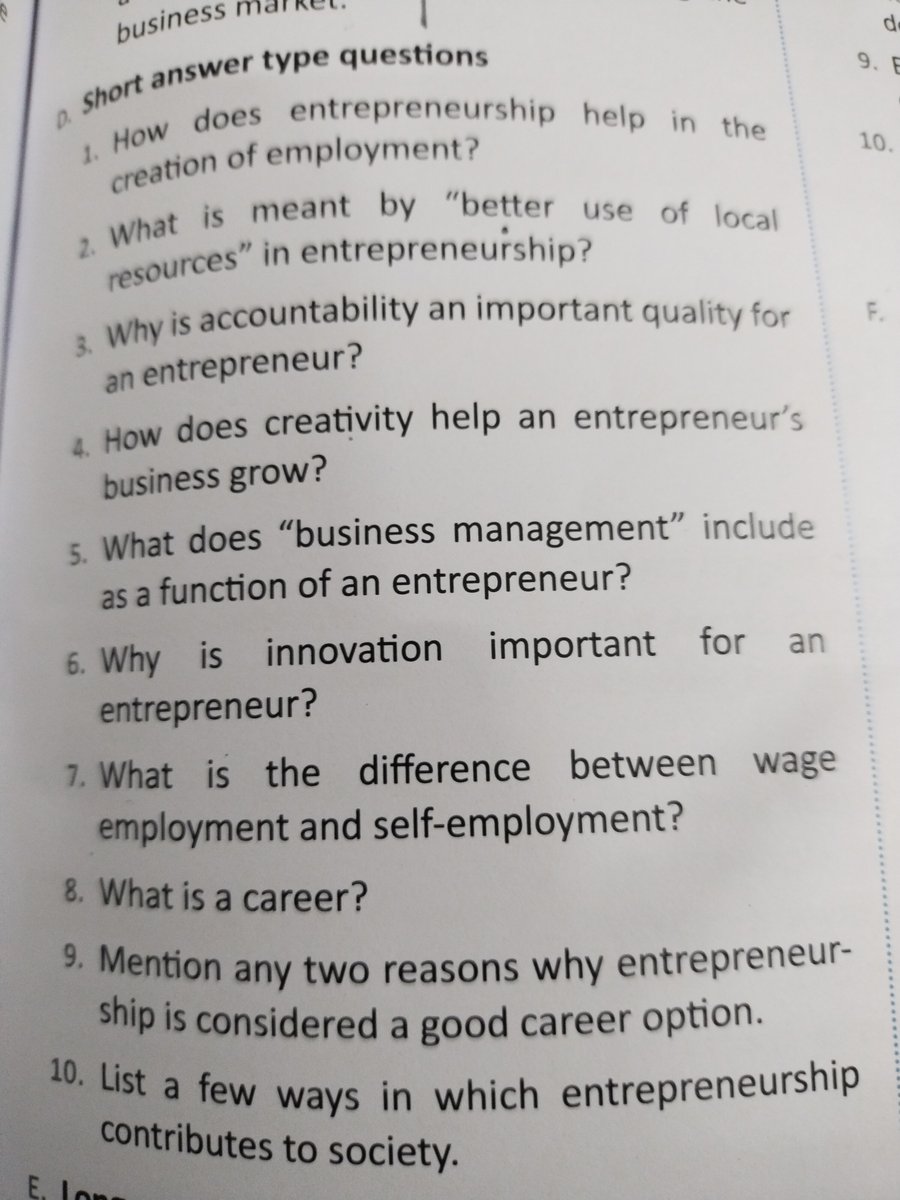 D. Short answer type questions How does entrepreneurship help in the crea..
