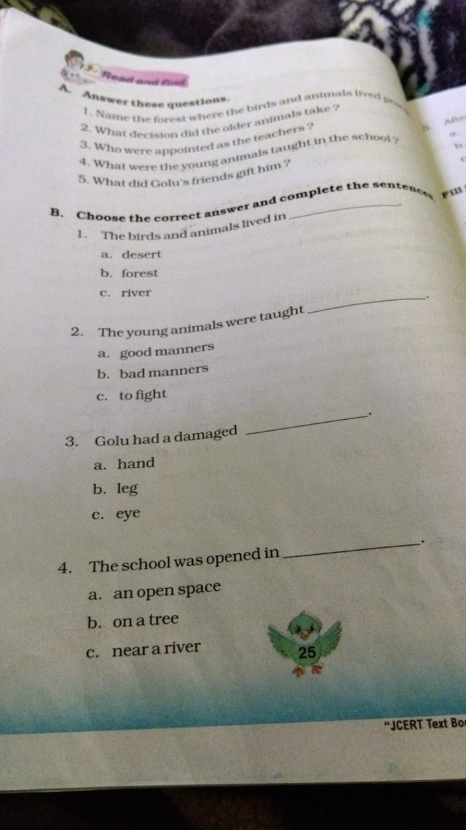 A. Answer these questions. Name the forest where the birds and animals li..