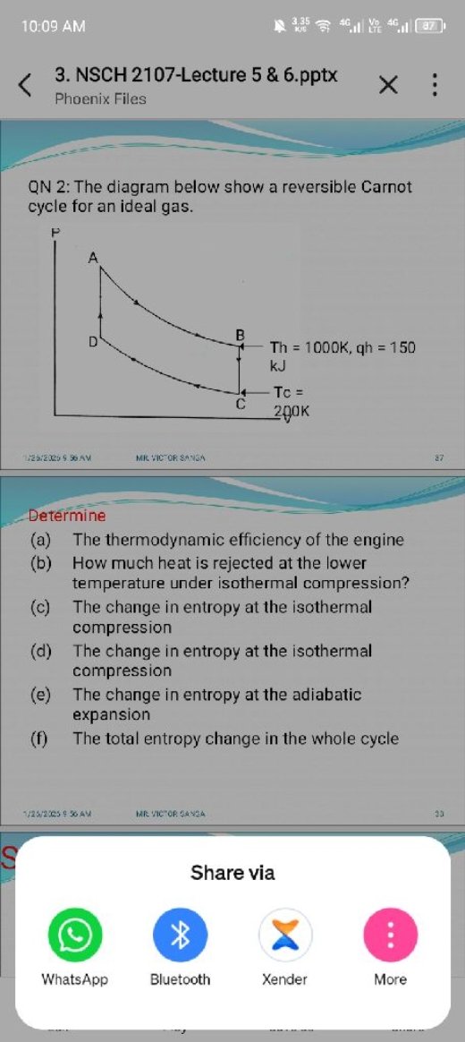 QN 2: The diagram below shows a reversible Carnot cycle for an ideal gas...