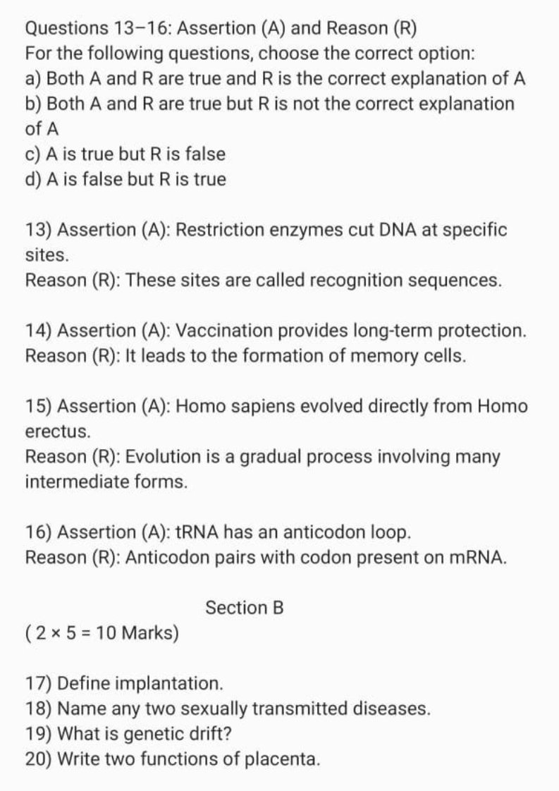 Questions 13-16: Assertion (A) and Reason (R) For the following questions..