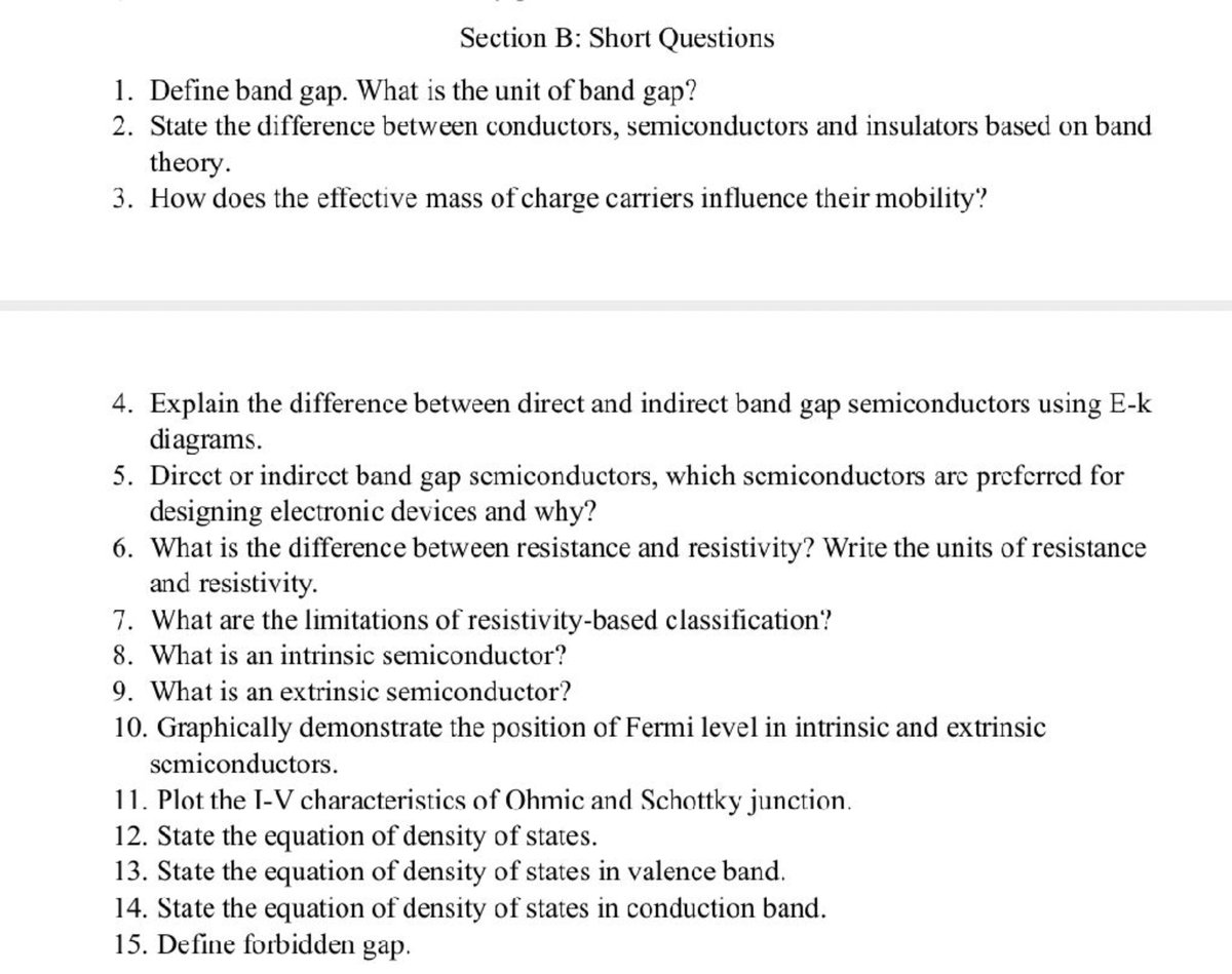 Section B: Short Questions Define band gap. What is the unit of band gap..