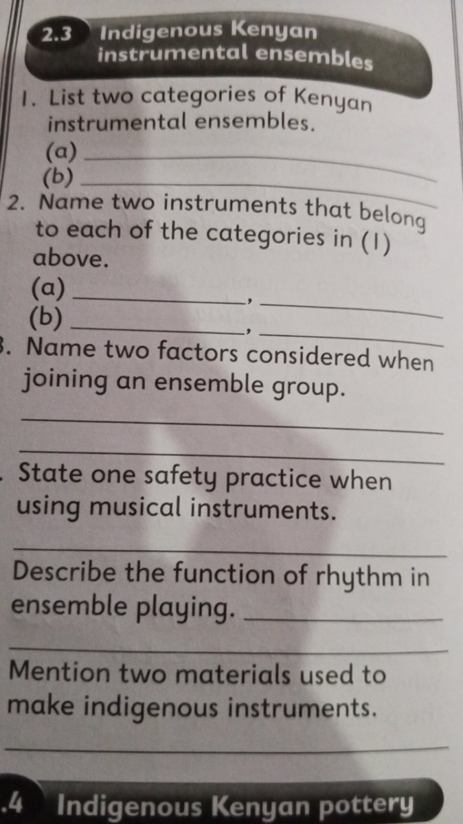 2.3 Indigenous Kenyan instrumental ensembles List two categories of Kenya..