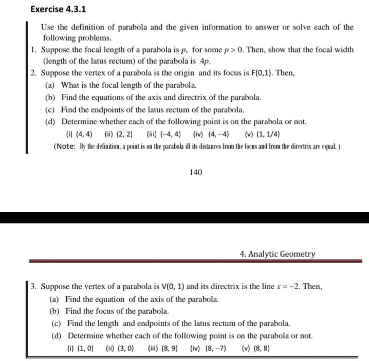 Exercise 4.3.1 Use the definition of parabola and the given information