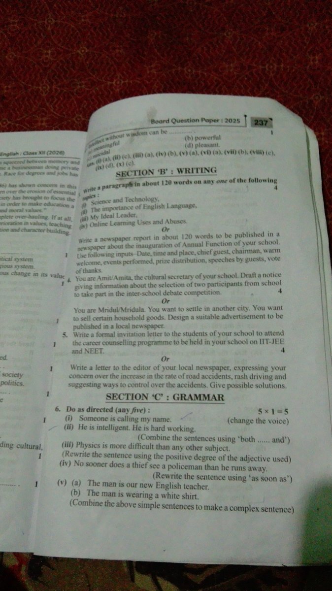 SECTION 'B': WRITING Write a paragraph in about 120 words on any one of