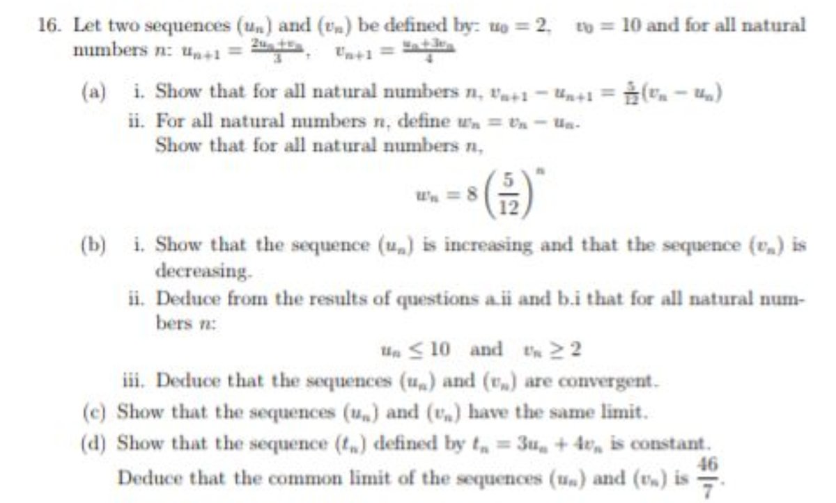 Let two sequences (u_n) and (v_n) be defined by: u_0 = 2, v_0 = 10 and fo..