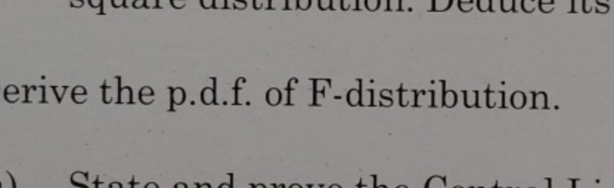 Derive the p.d.f. of F-distribution. | Filo