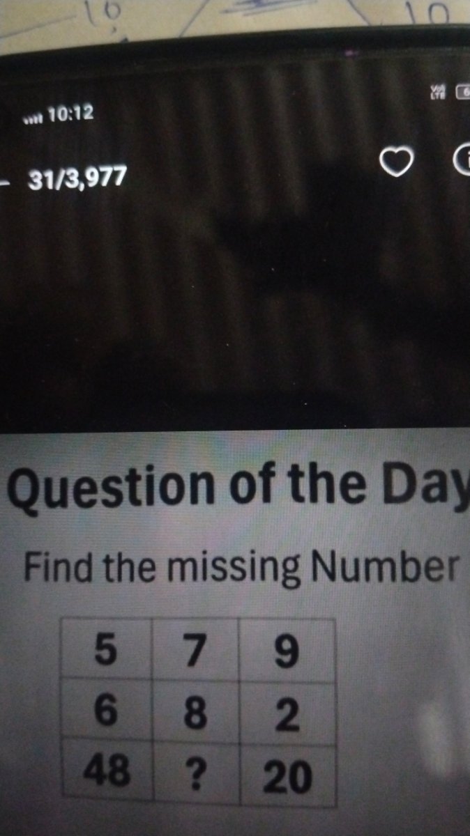 Find the missing Number | 5 | 7 | 9 | |---|---|---| | 6 | 8 | 2 | | 48